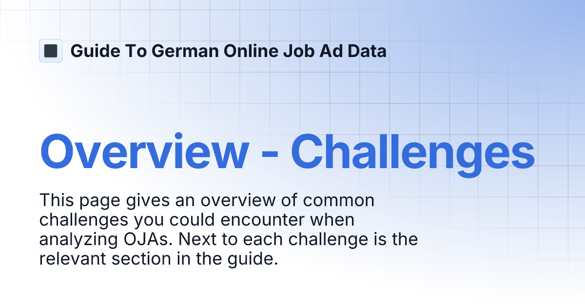 Overview - Challenges | Guide To German Online Job Ad Data