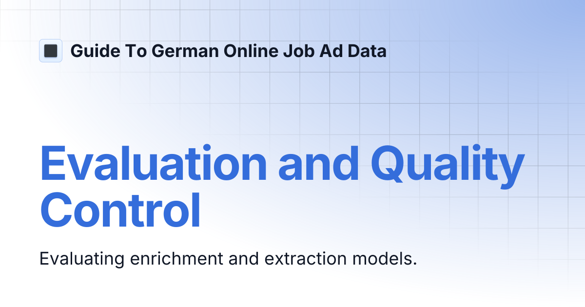 Evaluation and Quality Control | Guide To German Online Job Ad Data